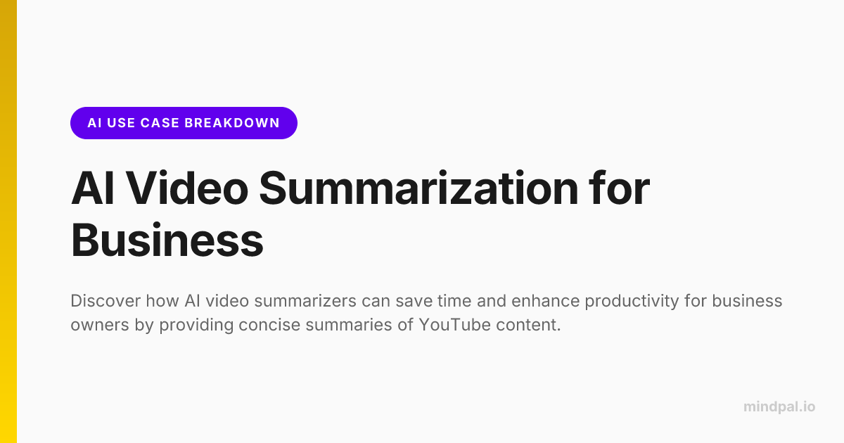 The Ultimate Guide to AI Video Summarization for Business Owners ...